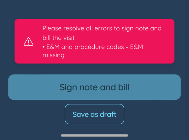 How to Complete a Note, including resolving errors.